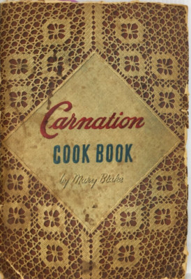 Carnation Company Cookbook from 1948 by Mary Blake Ephemera Old-time ...