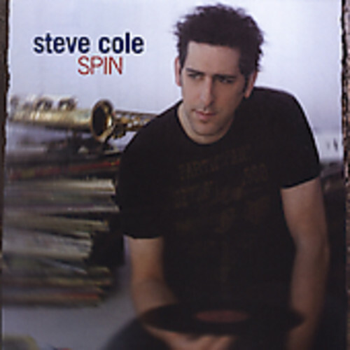 Steve Cole,Spin, - (Compact Disc) 724387559424| eBay