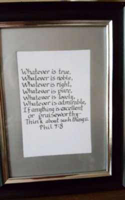 Phil. 4:8 "Whatever is True..." Framed Calligraphy Handmade | eBay