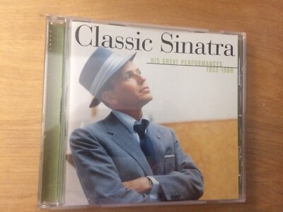 Classic Sinatra: His Greatest Performances 1953-1960 (CD, 2000 ...