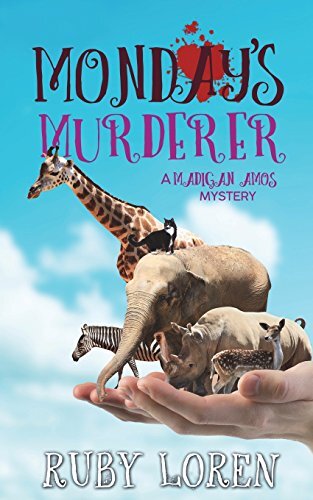 Monday's Murderer: Mystery (Madigan Amos Zoo Mysteries), Loren ...