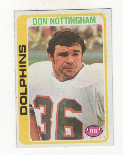 1978 TOPPS FOOTBALL DON NOTTINGHAM MIAMI DOLPHINS #162 | eBay