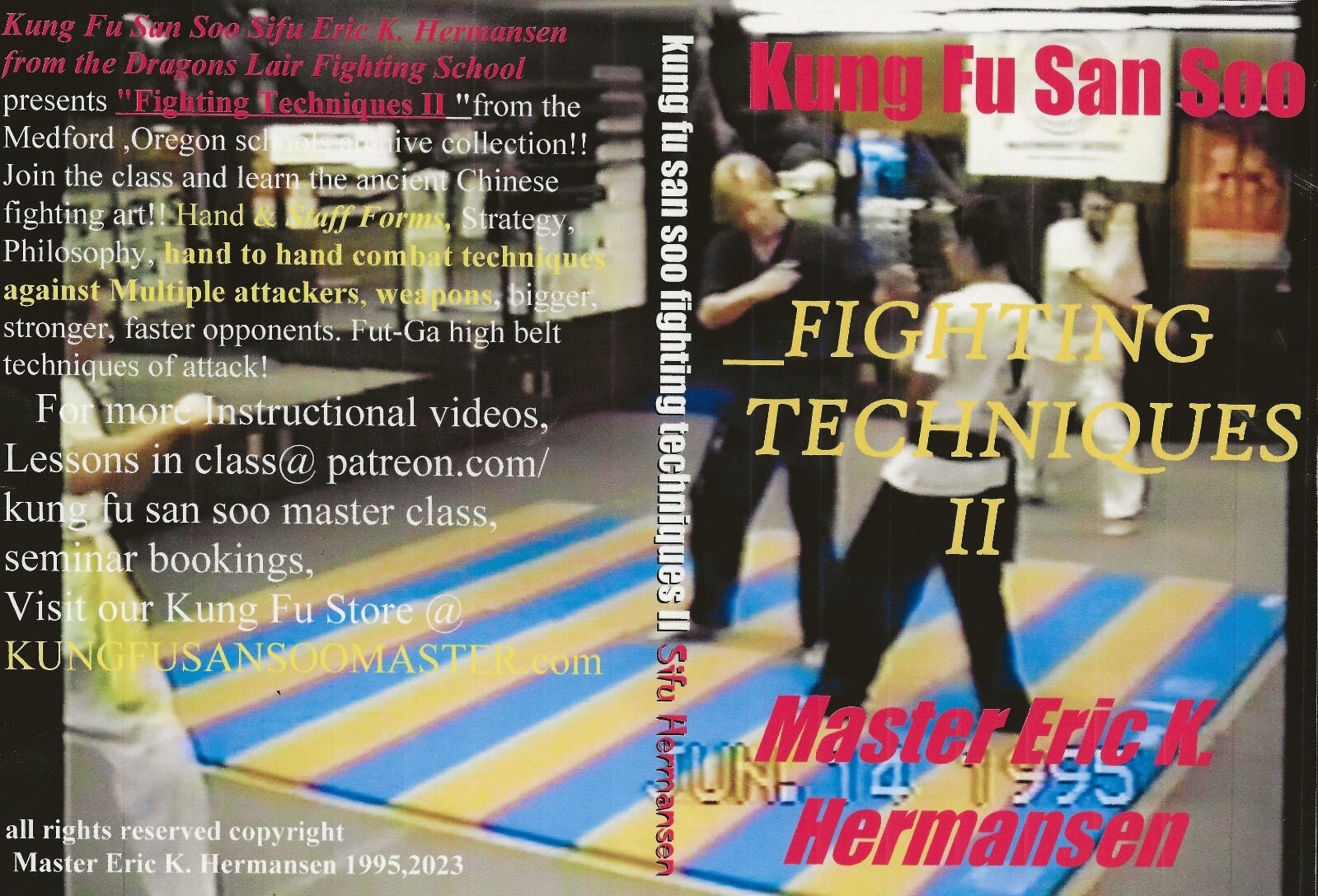 KUNG FU SAN SOO FIGHTING TECHNIQUES II BY MASTER ERIC K. HERMANSEN ...