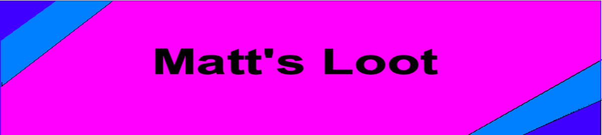 Matt's Loot | eBay Stores