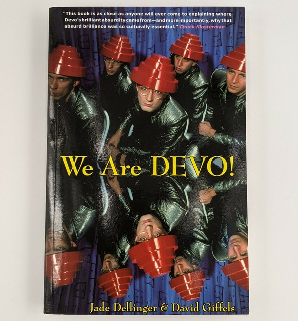 We Are Devo! by David Giffels and Jade Dellinger (2005, Trade Paperback) for sale online | eBay
