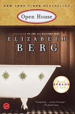 Open House by Elizabeth Berg: New 9780345435163| eBay