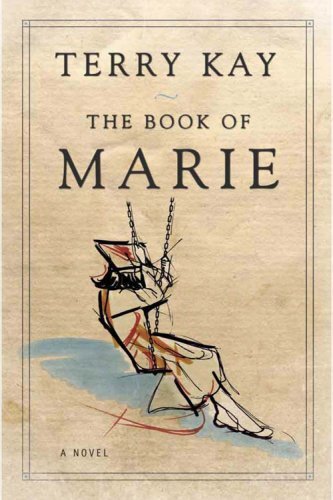 THE BOOK OF MARIE By Terry Kay - Hardcover **Mint Condition ...