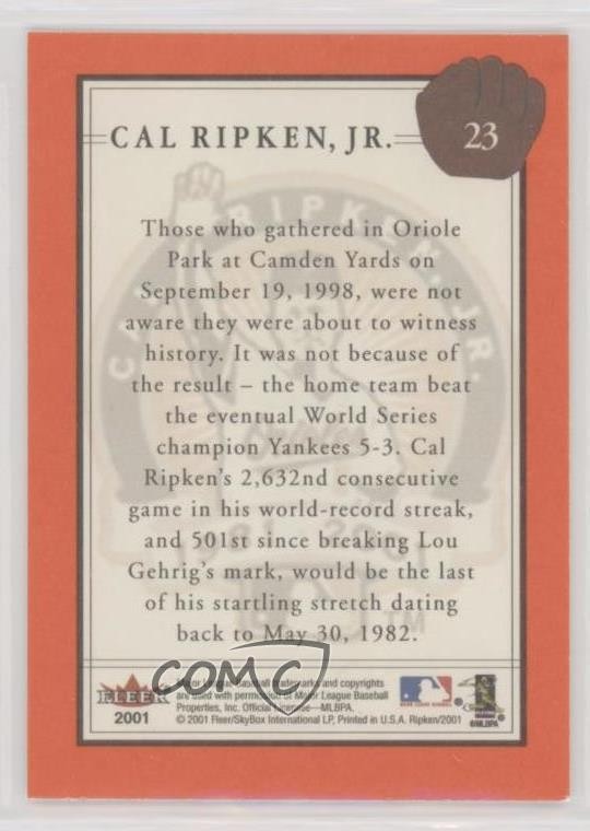 2001 Fleer Cal Ripken Jr Career Highlights Box Set Cal Ripken Jr #23 ...