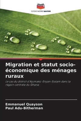 Migration et statut socio-conomique des mnages ruraux by Emmanuel ...