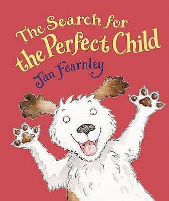 The Search for the Perfect Child by Jan Fearnley (Hardback, 2006) for ...