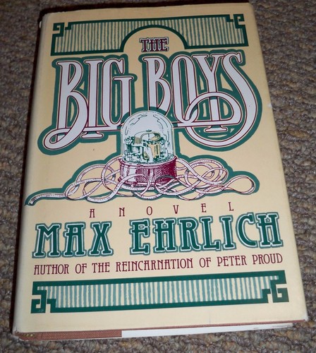 The Big Boys by Max Simon Ehrlich With Dan O'Keefe Signed Letter ...