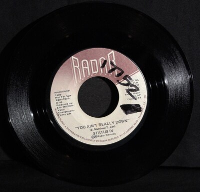 Status IV-You Ain't Really Down-Short Version-Long Version-Radar RDR ...