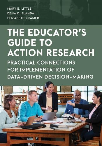 Mary E. Little Dena D The Educator's Guide to Action (Taschenbuch) (US ...