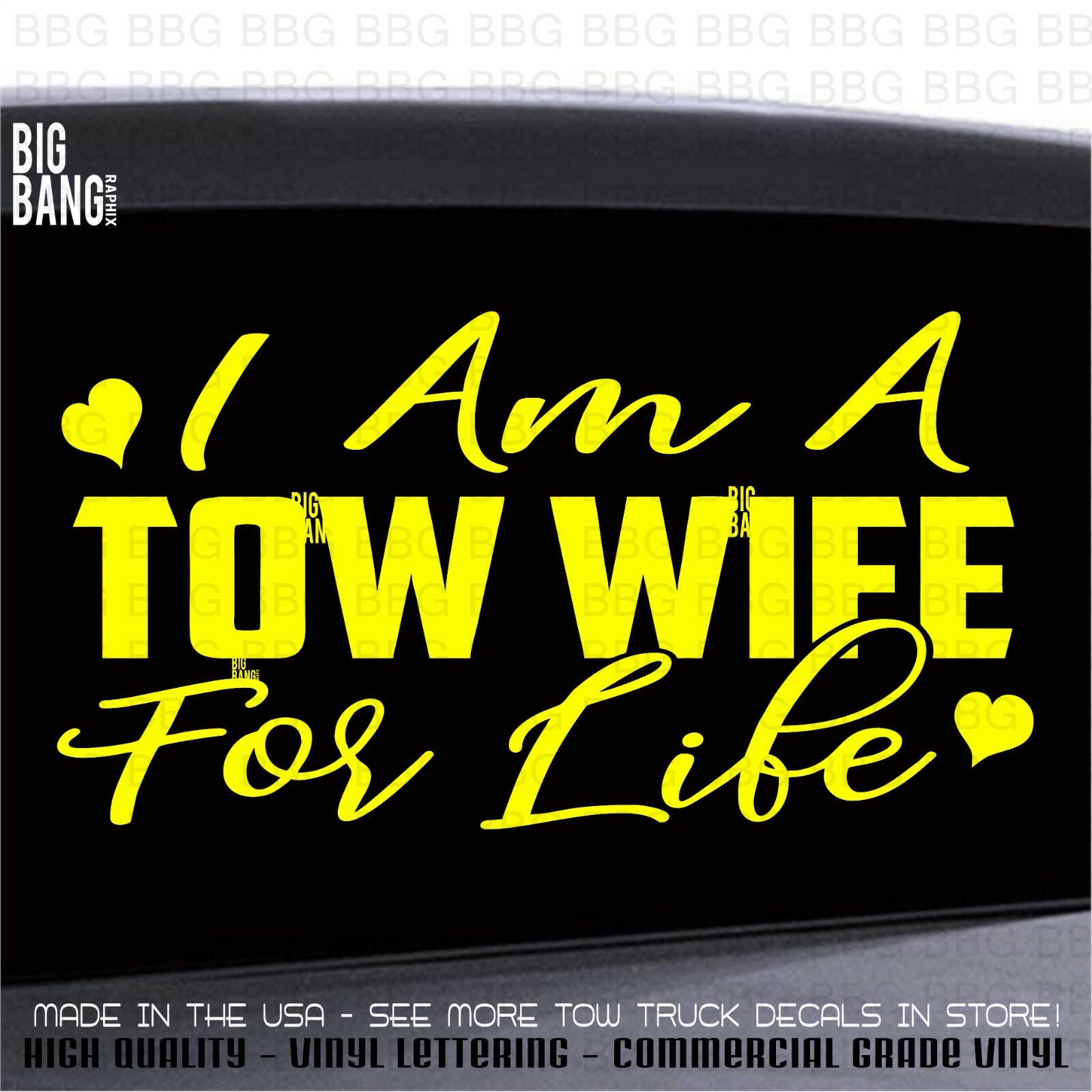 Proud Tow Truck Driver's Wife Vinyl Decal Sticker Die Cut Letters I ...