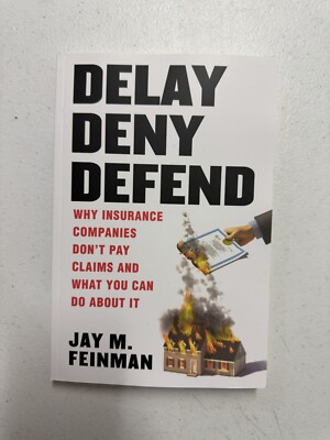 Delay Deny Defend Jay Feinman Book Paperback CEO Brian Thompson United ...