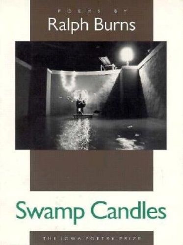 Swamp Candles by Ralph Burns (Paperback, 1996) for sale online | eBay