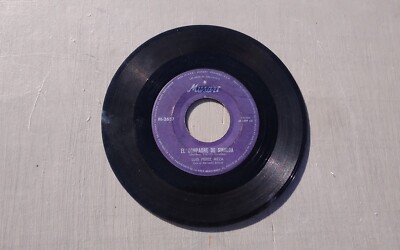 Luis Perez Meza 45rpm Single 7-inch Musart Records #M-2657 El Compadre ...