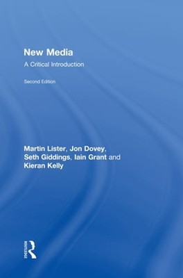 New Media: A Critical Introduction by Martin Lister: Used 9780415431606 ...