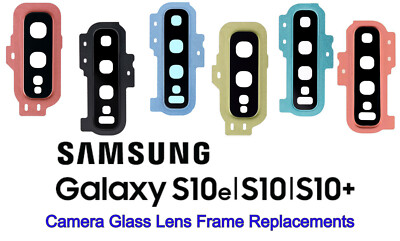 Samsung Galaxy S10 S10 Plus S10e Camera Lens Glass Frame Bezel ...
