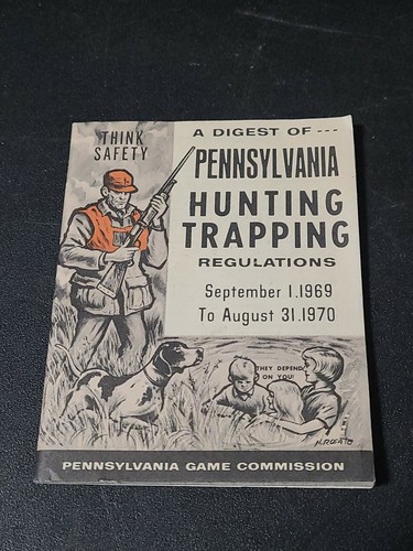 Vintage 1969-197]0 Pennsylvania Hunting Trapping Regulations Booklet ...