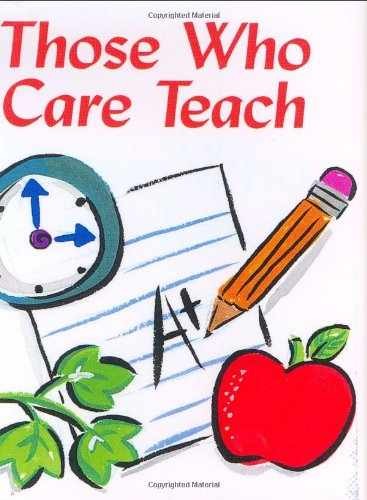 Those Who Care Teach (Mini Book, - Hardcover, by Sarah M. Hupp - Very ...