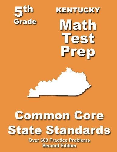 Kentucky 5th Grade Math Test Prep: Common Core Learning Standards ...