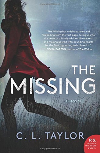 THE MISSING: A NOVEL By C. L. Taylor **BRAND NEW** 9780062673534| eBay