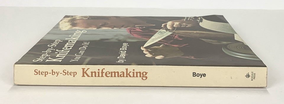 Step by Step Knifemaking: You Can Do It! by David Boye 270 Pages 1977 ...