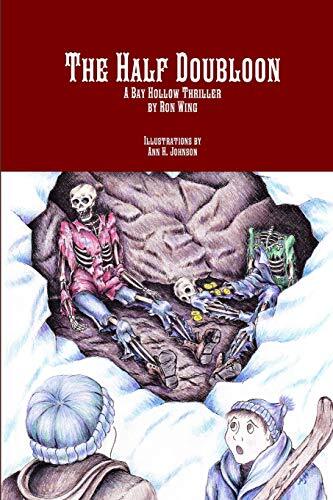 The Half Doubloon By RONALD WING 9781105178894| eBay