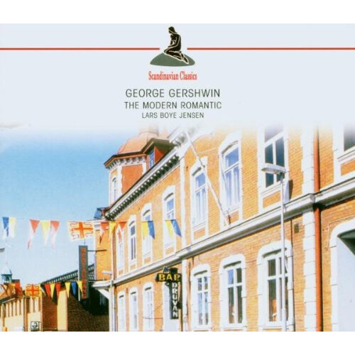 Lars Boye Jensen - Gershwin - The Modern Romantic 4011222205452 | eBay