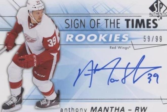 2016-17 SP Authentic - Sign of the Times Rookies Anthony Mantha #SOTR ...