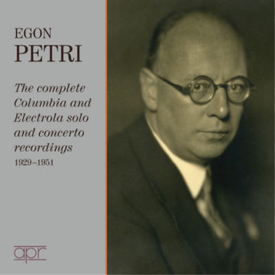 Egon Petri Egon Petri: The Complete Columbia and Electrola... (CD) Box ...