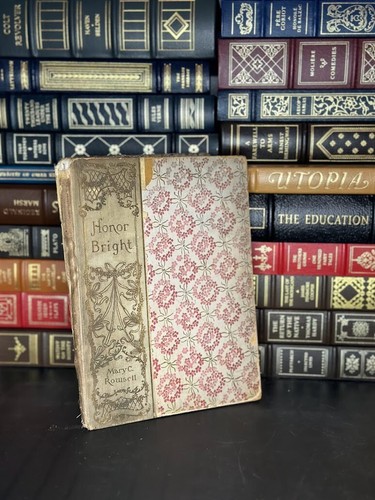 Honor Bright by Mary C. Rowsell | eBay