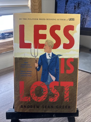 Less Is Lost SIGNED by Andrew Sean Greer | 2022 Ist Print 1st ED HC DJ ...