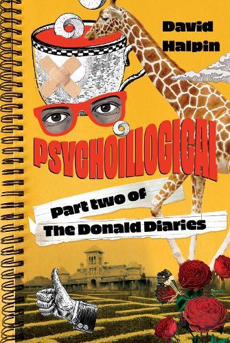 David Halpin Psychoillogical (Relié) Donald Diaries | eBay