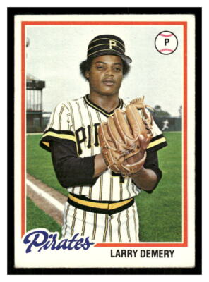 1978 Topps #138 Larry Demery - Pittsburgh Pirates | eBay