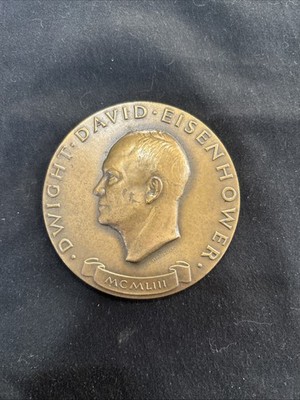 Dwight D. Eisenhower Official Inaugural Medal, First Term, 1953, bronze ...