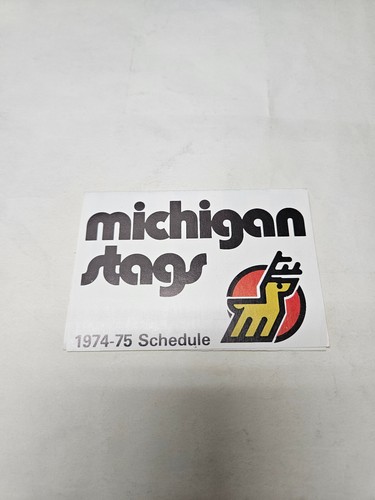 ES25 Michigan Stags 1974/75 WHA Hockey Pocket Schedule - Northland Ford ...
