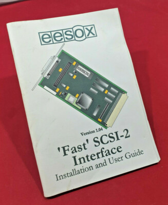 Installation and User Guide for Eesox 'Fast' SCSI-2 Interface podule | eBay