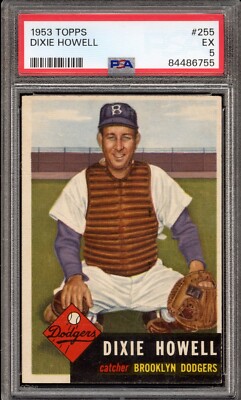 1953 Topps #255 Dixie Howell - PSA EX 5 - Brooklyn Dodgers - VSCARDS | eBay