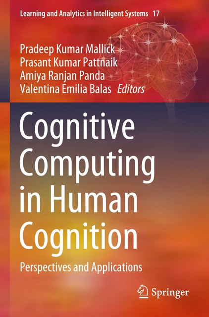 Cognitive Computing in Human Cognition von Valentina Emilia Balas Prasant Kumar Pattnaik Amiya ...