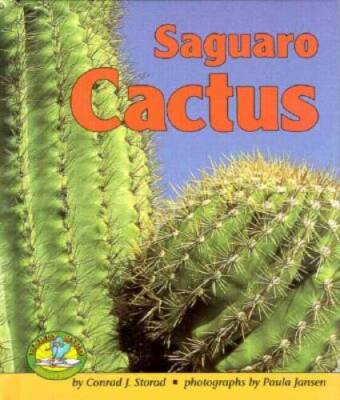 Saguaro Cactus (Early Bird Nature) - Hardcover By Storad, Conrad J ...