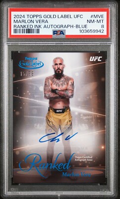 2024 Topps Gold Label UFC Marlon Vera Ranked Blue Autograph Auto /99 | eBay