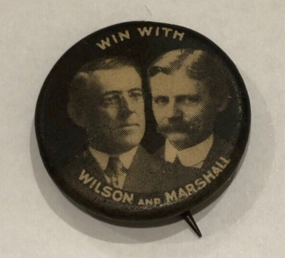 Original 1916 Woodrow Wilson & Thomas Marshall Jugate Pinback-Not 1968 ...
