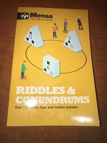 MENSA RIDDLES (High IQ society) CONUNDRUMS Puzzles Challenging And Fun ...