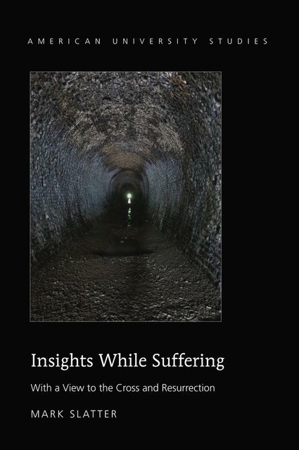 Insights While Suffering von Mark Slatter (2015, Gebundene Ausgabe ...