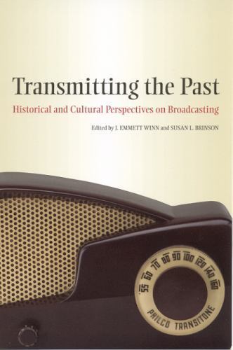 Transmitting the Past : Historical and Cultural Perspectives on ...