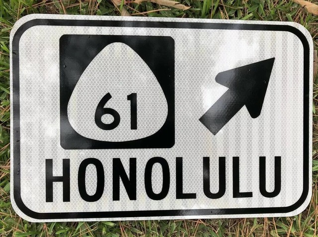 HONOLULU HAWAII road sign Highway 61 - DOT style - 12"x18" Beach Ocean ...