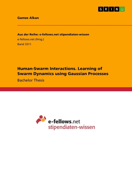 Human-Swarm Interactions. Learning of Swarm Dynamics using Gaussian ...