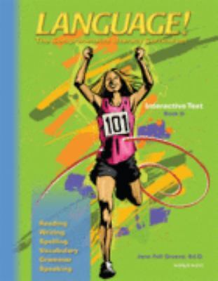 Language! The Comprehensive Literacy Curriculum (Interactive Text, Book ...